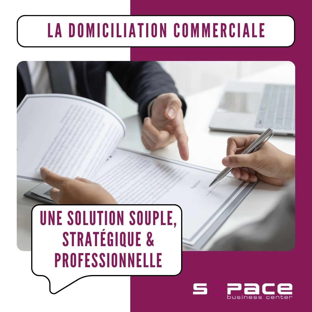 Domiciliation d’entreprise : une pratique réglementée depuis 40 ans - S ...